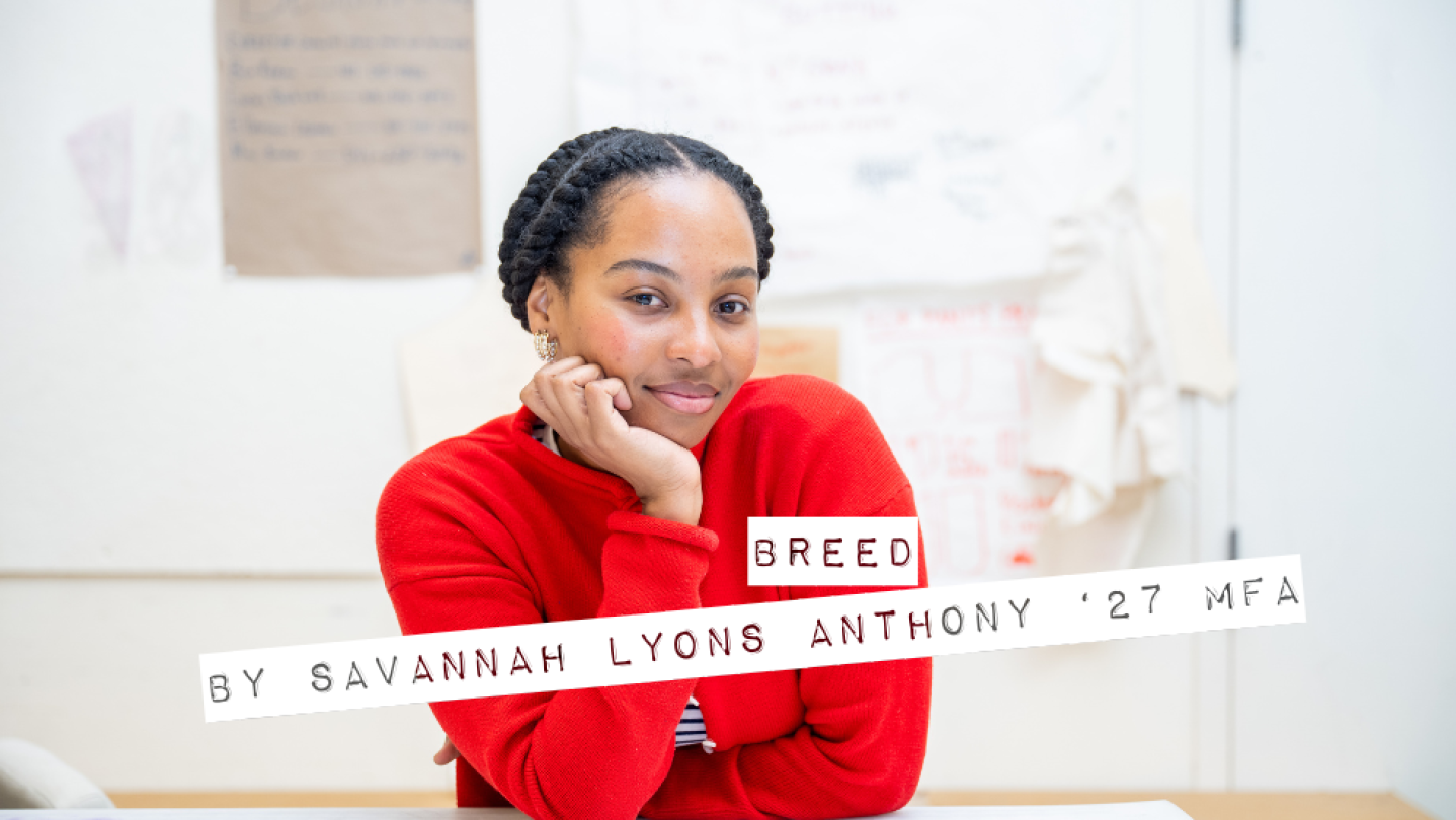BREED | Theatre Arts & Performance Studies | Brown University